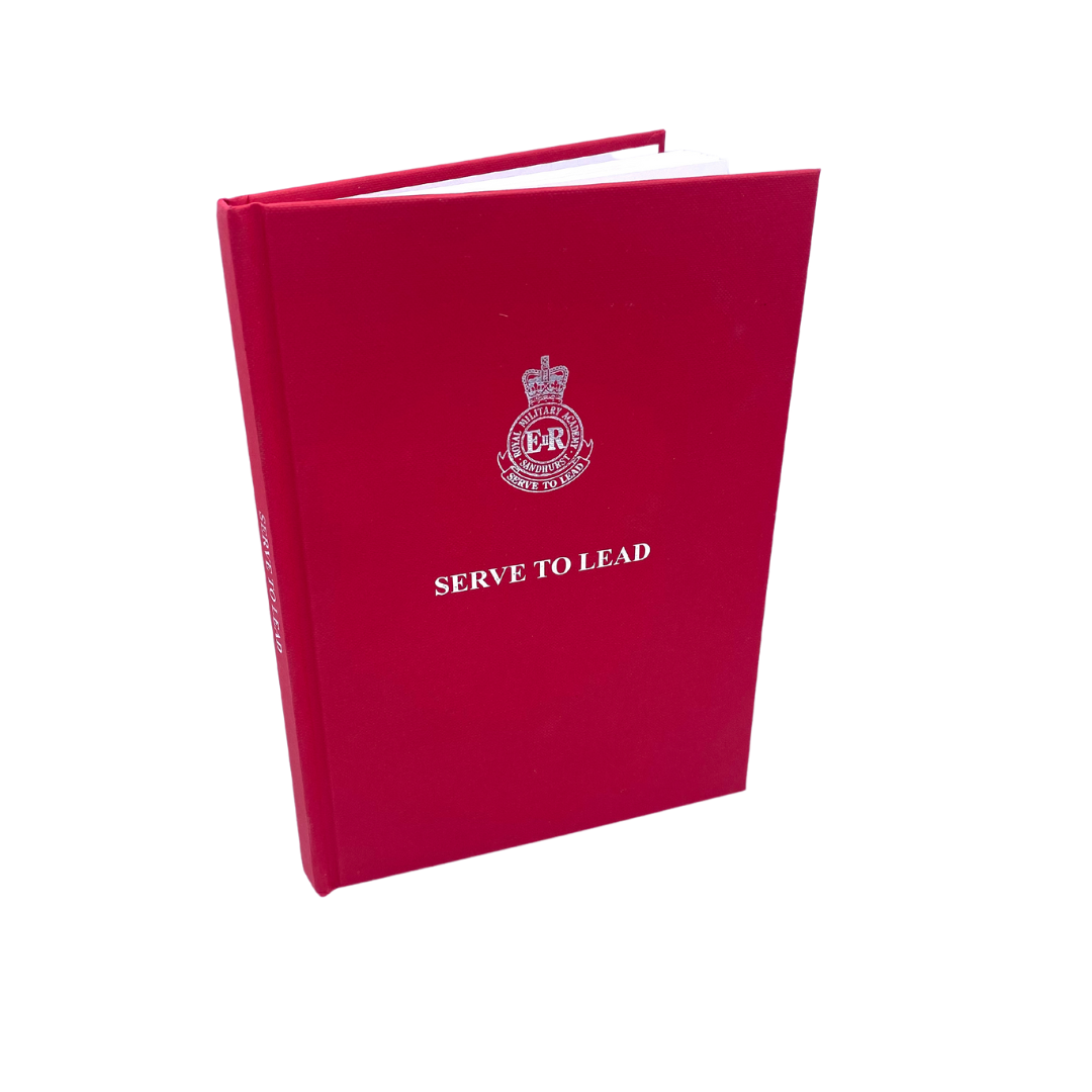 Book - Serve to Lead (Hardback) – Sandhurst Trust